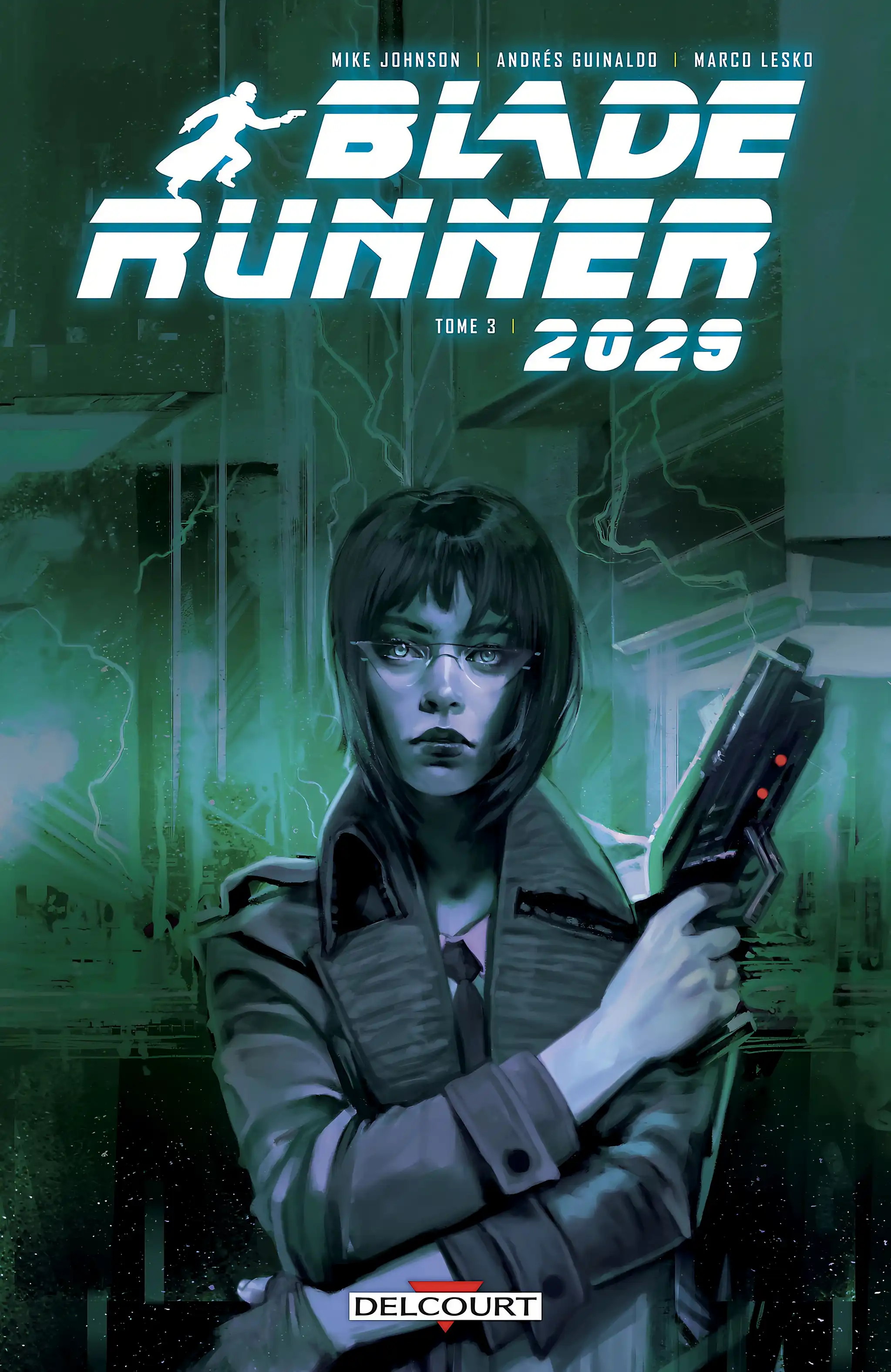 Blade Runner 2029 Vol 3 VF - Lire Blade Runner 2029 Vol 3 en Ligne Gratuit